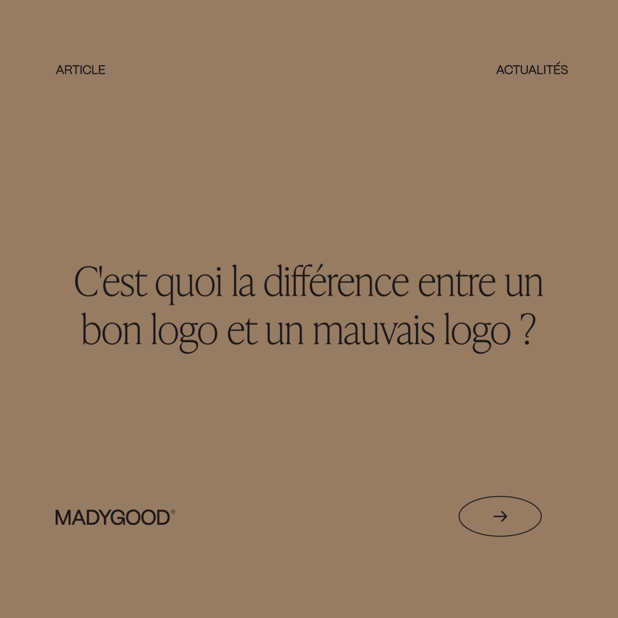 C’est quoi la différence entre un bon logo et un mauvais logo ? – Madygood